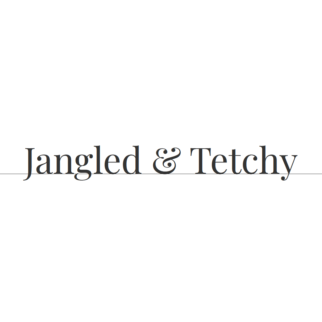 Jangled & Tetchy : Arts reviews with a bite